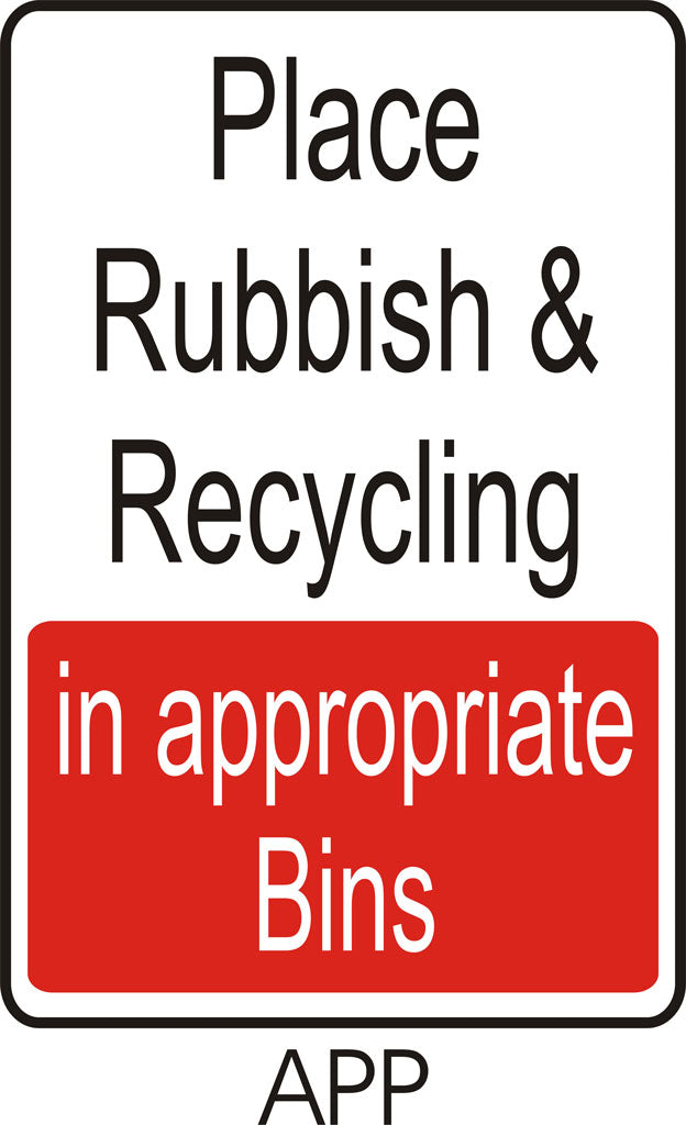 Place Rubbish & Recycling in Appropriate Bins – SignHere Australia