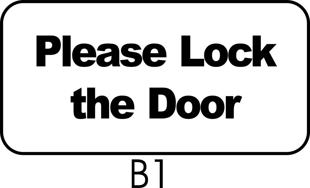 Please Lock the Door – SignHere Australia