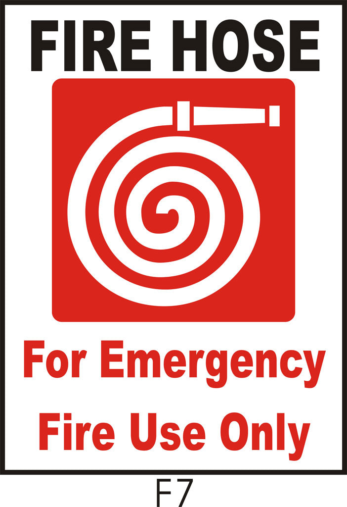 Fire Hose - For Emergency Fire Use Only – SignHere Australia