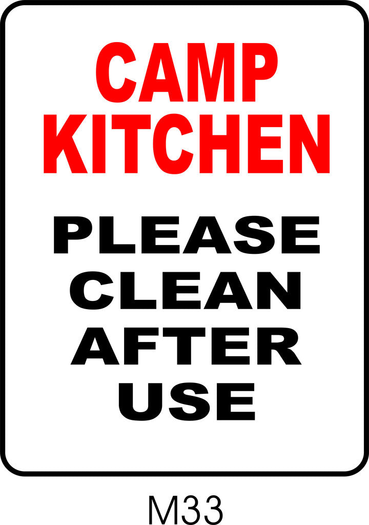 Camp Kitchen - Please Clean After Use – SignHere Australia
