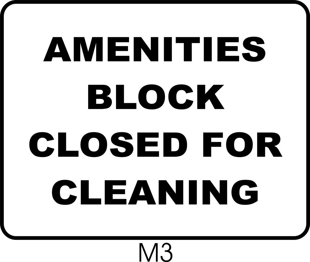 Amenities Block Closed for Cleaning – SignHere Australia