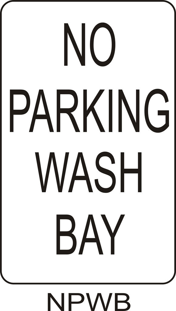 No Parking - Wash Bay – SignHere Australia