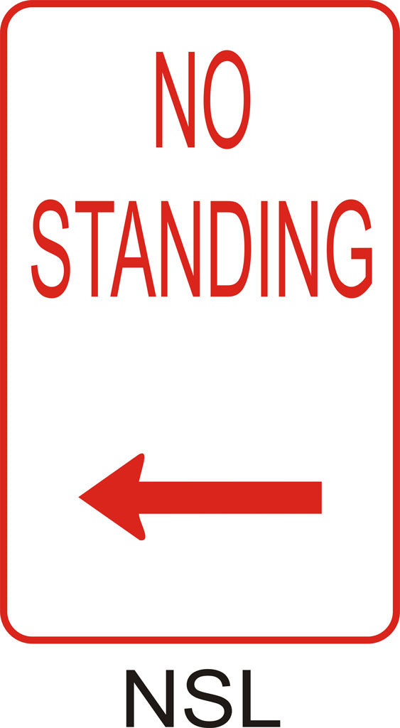 No Standing - Left – SignHere Australia