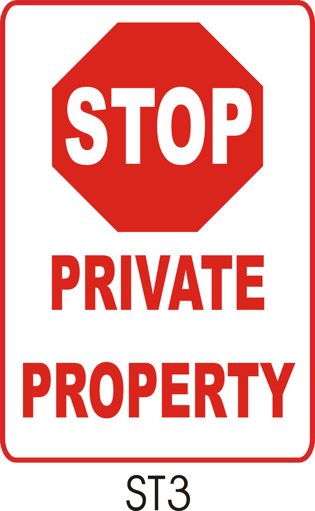 Stop - Private Property – SignHere Australia